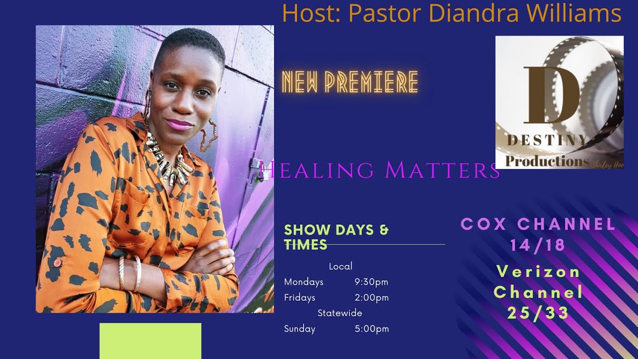 Healing Matters - Host Pastor Diandra Williams - YouTube
