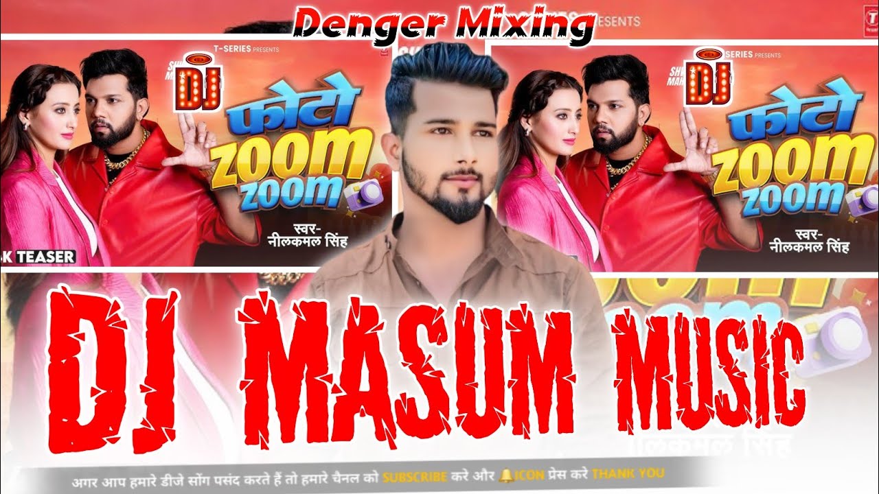 Photo Zoom Zoom Dj Masum Music Ft Neelkamal Singh 2025 #Humming_Bass ...
