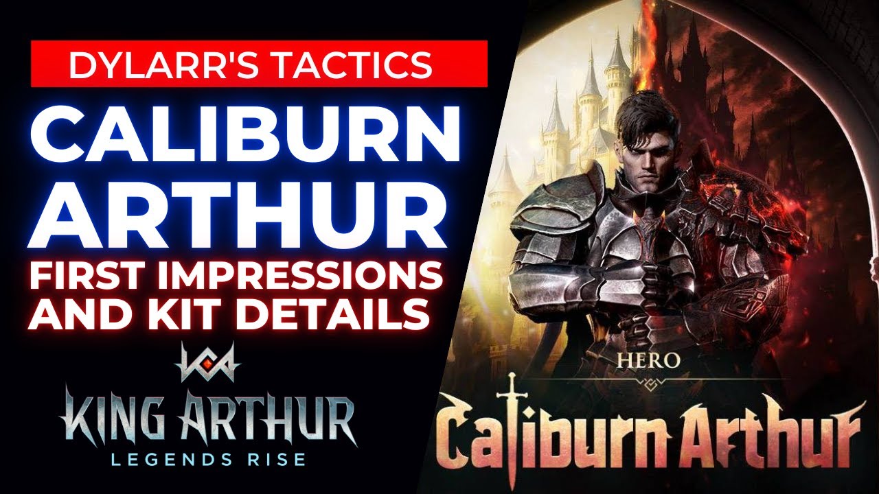 Caliburn Arthur First Impressions and Kit Details | King Arthur Legends ...