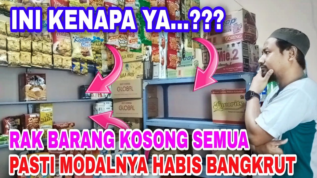Nasib Warung Sembako Tanpa Perhitungan Modal Habis Bikin Bangkrut