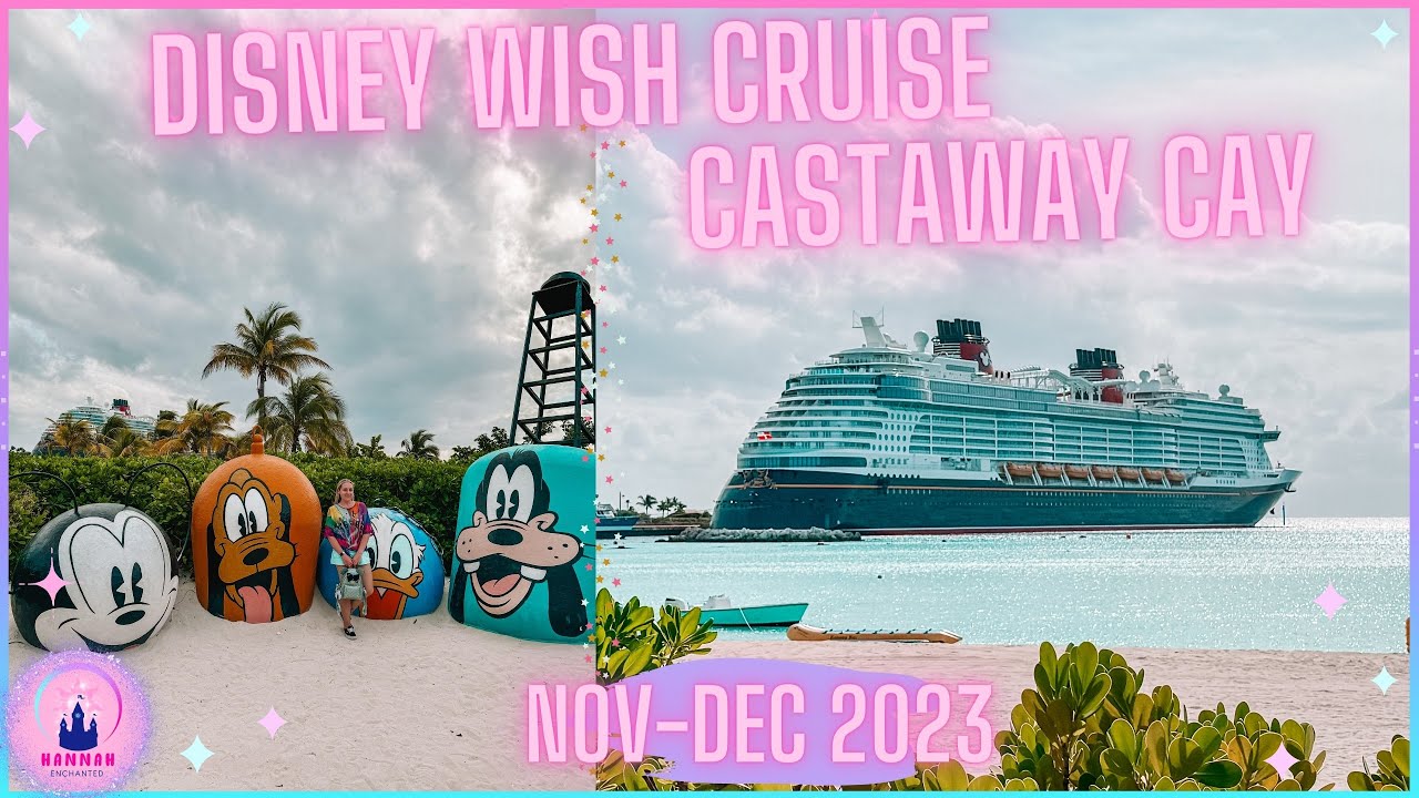 Disney Cruise Line Wish Ship Day 4 Vlog Castaway Cay Serenity Bay Beach ...