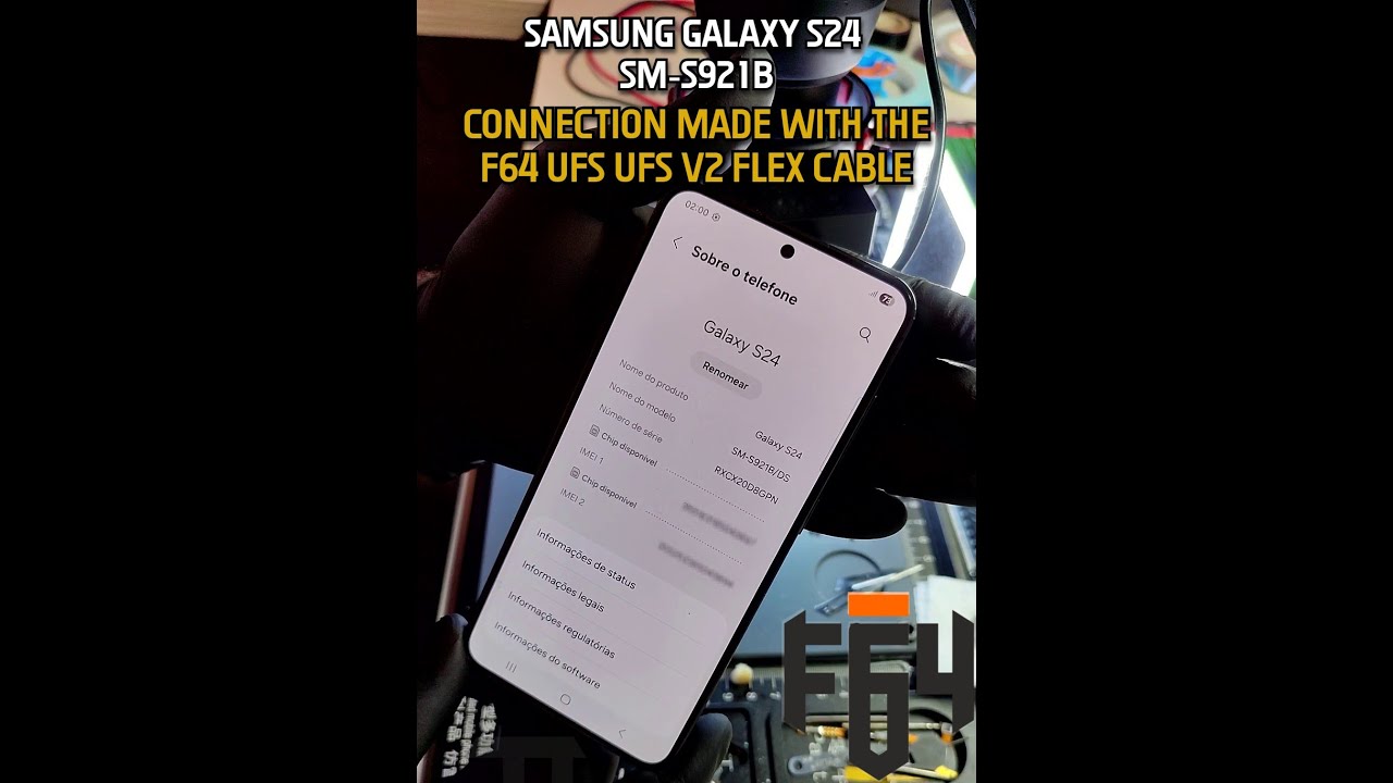 Samsung Galaxy S24 SM-S921B Connection made with the F64 UFS UFS V2 ...