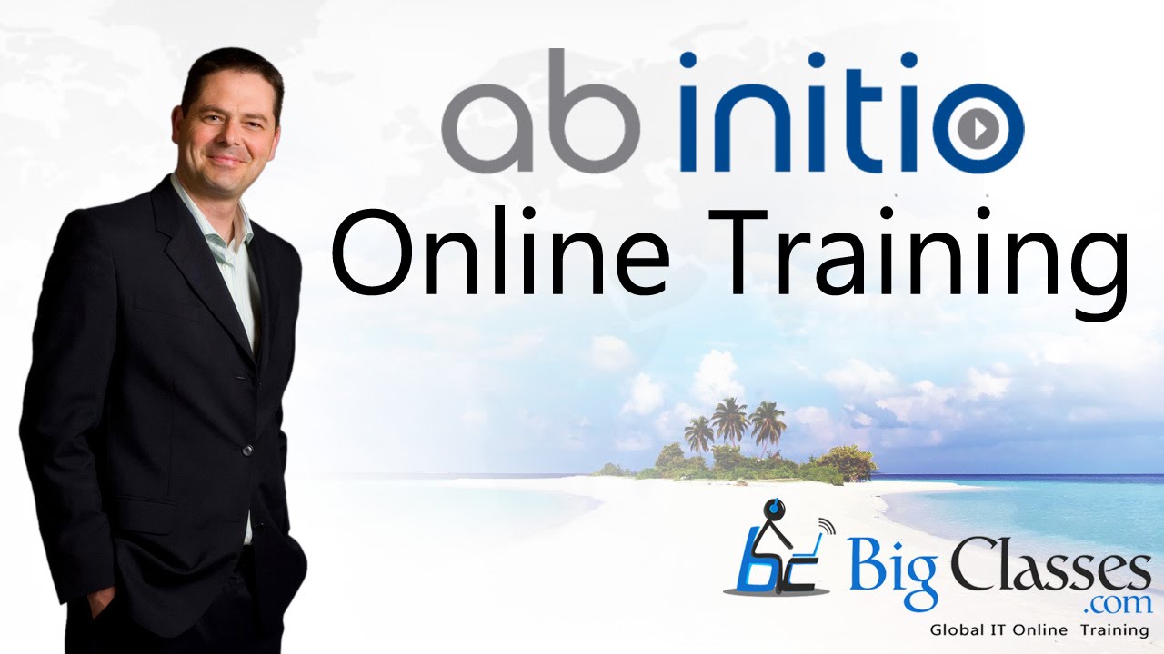 Ab Initio Online Training Ab Initio Training Tutorials Bigclasses Youtube