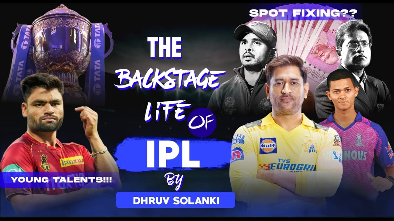 THE BACKSTAGE LIFE OF IPL | IPL'S JOURNEY IN BECOMING MOST SUCCESSFUL ...