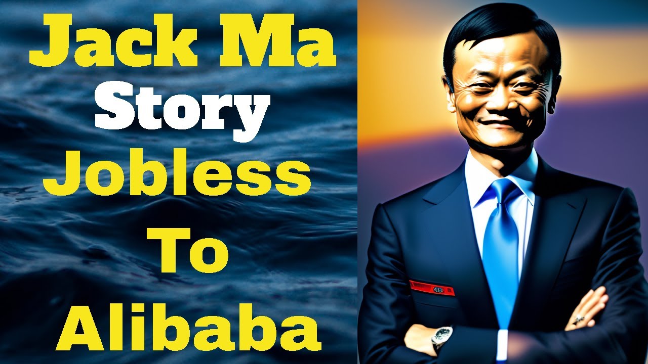Jack ma's Journey To Becoming a Billionaire|Founder of Alibaba|New ...
