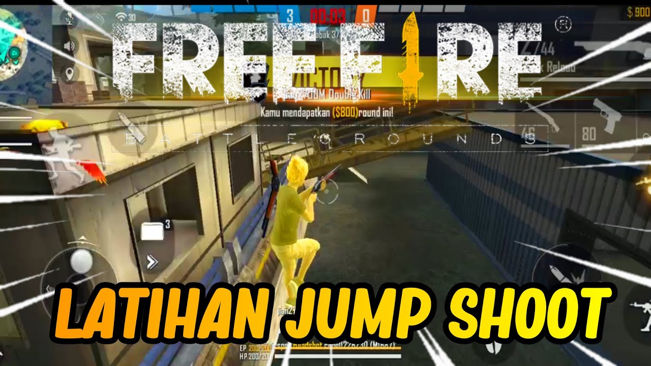 LATIHAN JUMP SHOOT FREE FIRE - YouTube