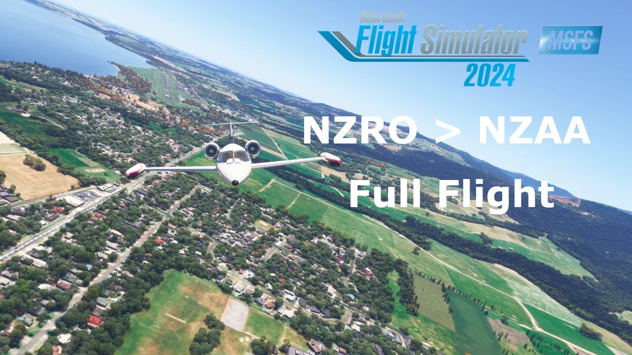 New Jet Over New Zealand - MSFS 2024 (4K) - NZRO - NZAA - YouTube