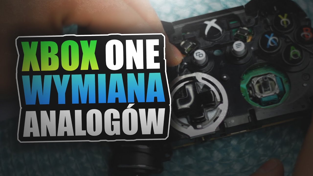 Dryfujące analogi? Naprawa pada Xbox One wymiana analogów w padzie Jak ...