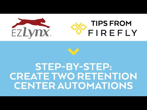 🧪 EZLynx Retention Center Learning Lab: Create 2 Automations - YouTube