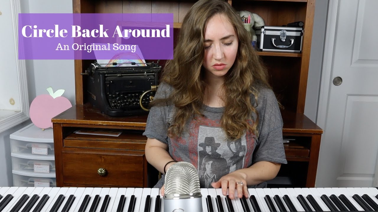 Circle Back Around | An Original Song - YouTube