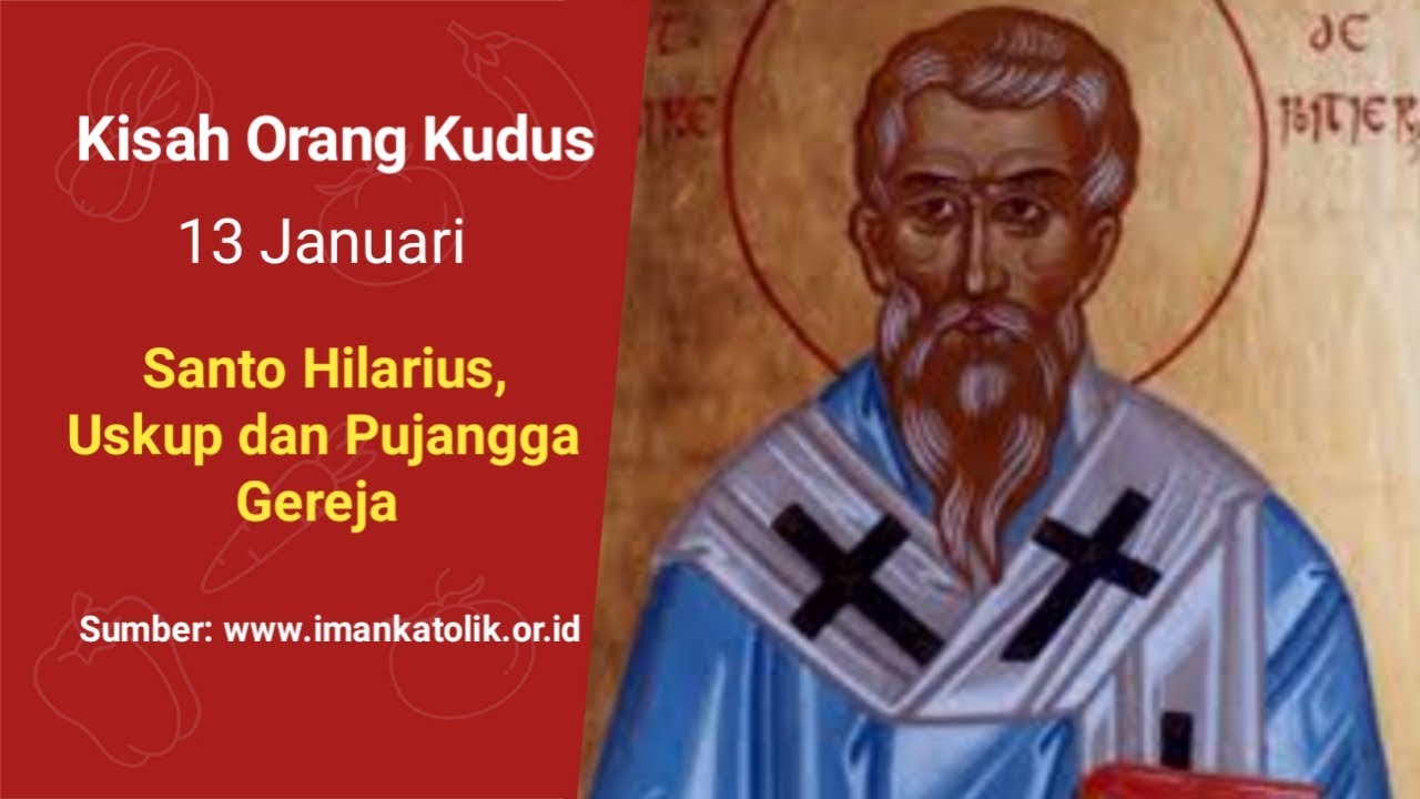 Santo Hilarius//Kisah Orang Kudus #kisahinspiratif #kisahorangkudus ...