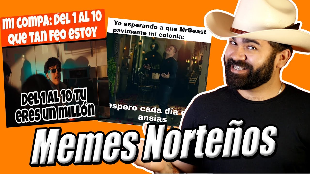 Lunes de MEMES NORTEÑOS - Ep 315 - YouTube