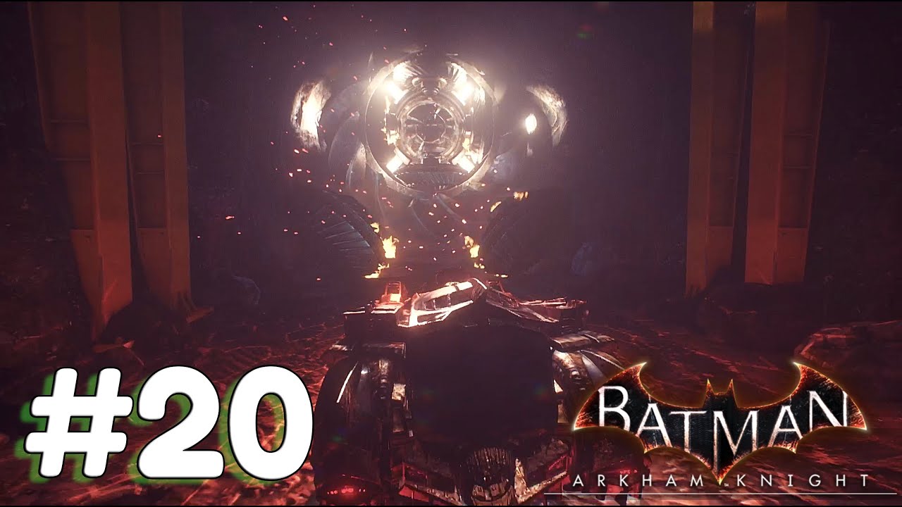 Excavator Fight With Arkham Knight- Part #20 - BATMAN: ARKHAM KNIGHT ...