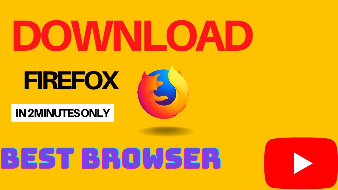 HOW TO DOWNLOAD FIREFOX ON YOUR PC OR LAPTOP - YouTube