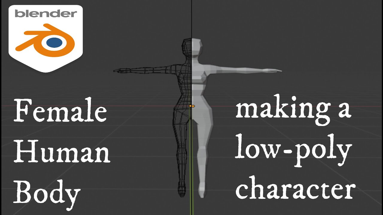 Tutorial: How to make a low-poly character Female in blender - YouTube