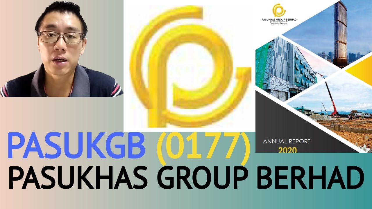 浅谈PASUKHAS GROUP BERHAD, PASUKGB, 0177 - James的股票投资James Share ...