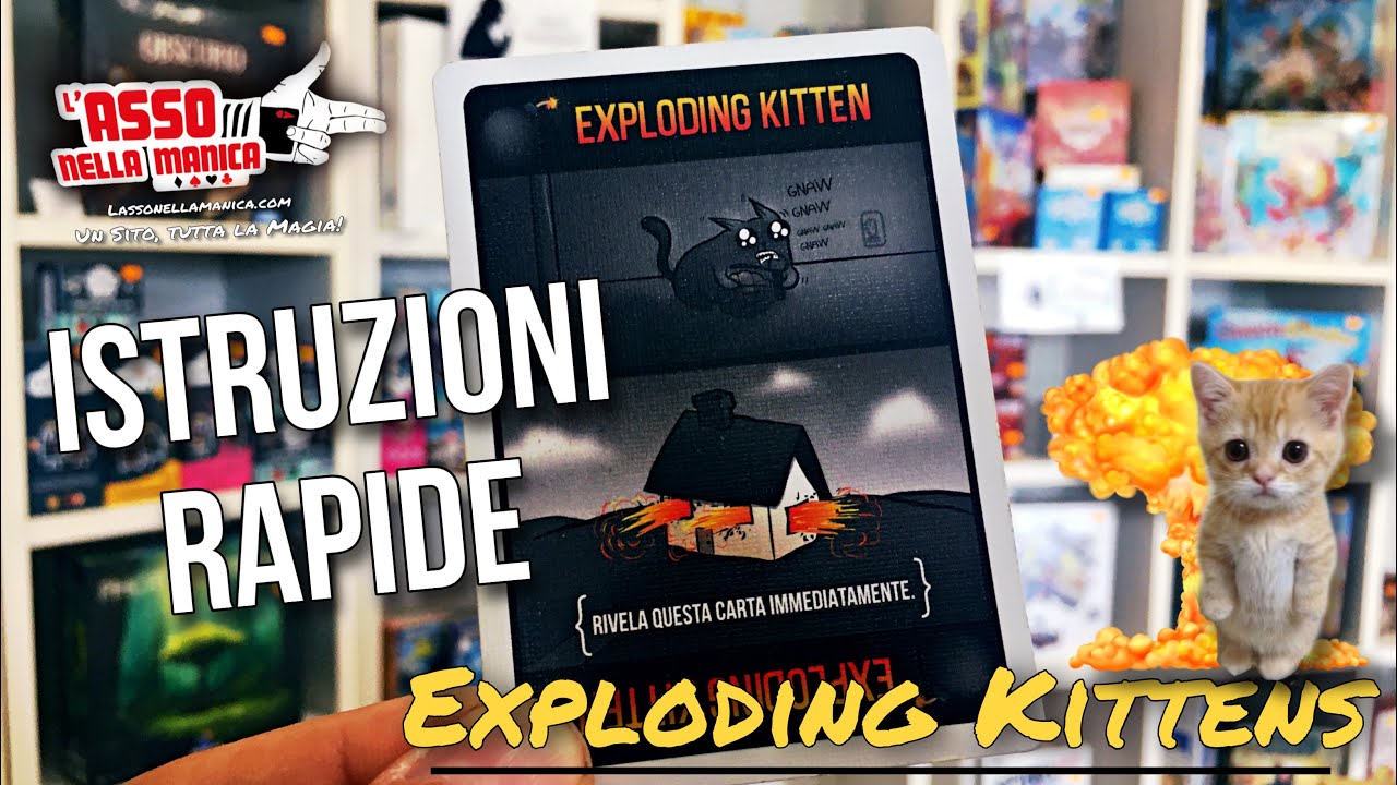 EXPLODING KITTENS - Istruzioni gioco da tavolo - YouTube