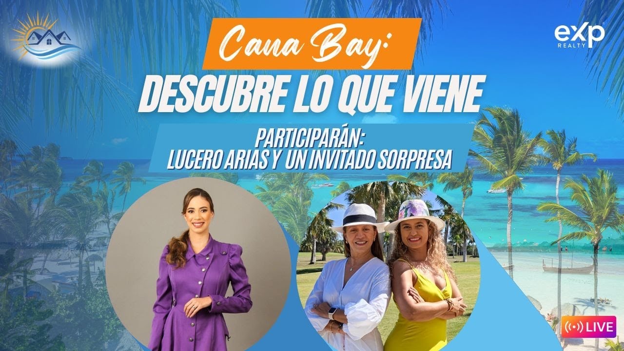 Cana Bay: "descubre lo que viene" - YouTube