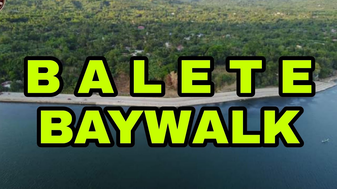 BALETE BAYWALK | SAN SEBASTIAN , BALETE , BATANGAS - YouTube