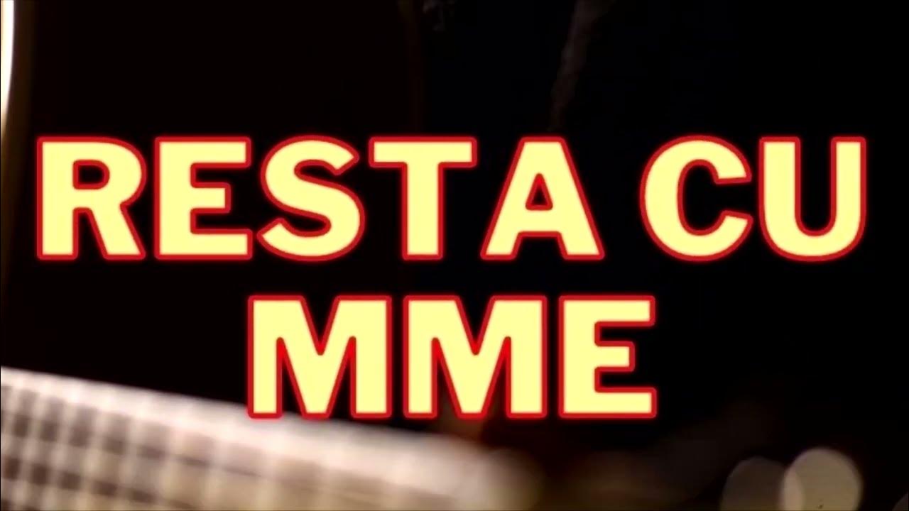 Resta cu mme - YouTube