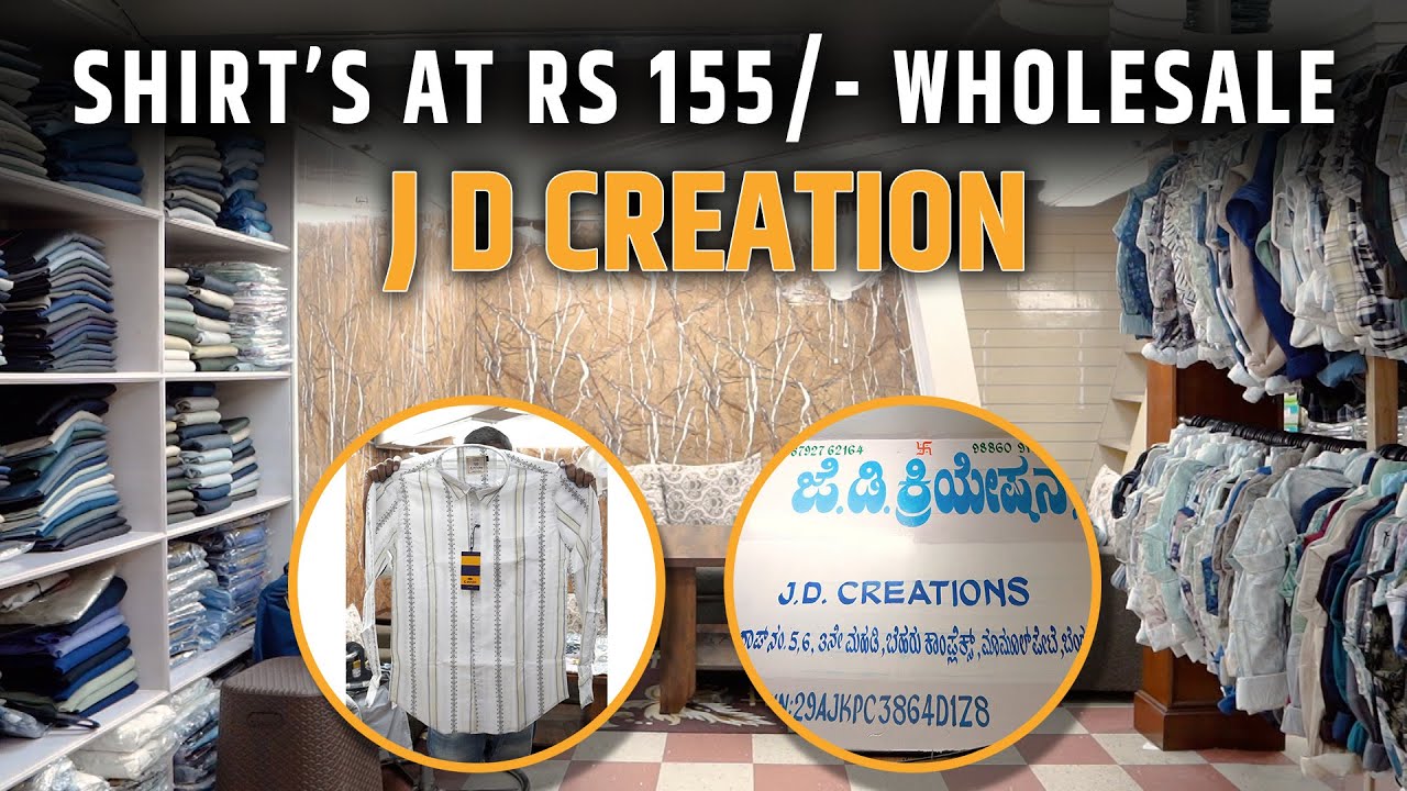 JD CREATION Shirts Manufacturer | Big Wholesaler in Banglore Chickpet ...