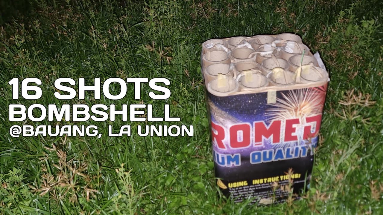 16 Shots Andromeda Bombshell by KE Lebrilla Fireworks || Bauang, La ...