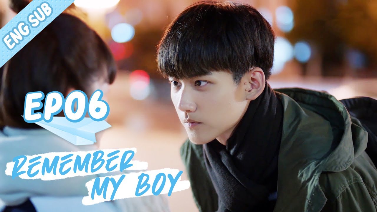 [ENG SUB] Remember My Boy 06 (Zhou Keyu, Bubble Zhu) - YouTube