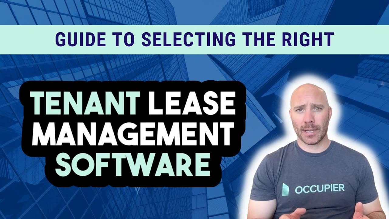 Guide to Selecting the Right Tenant Lease Management Software - YouTube