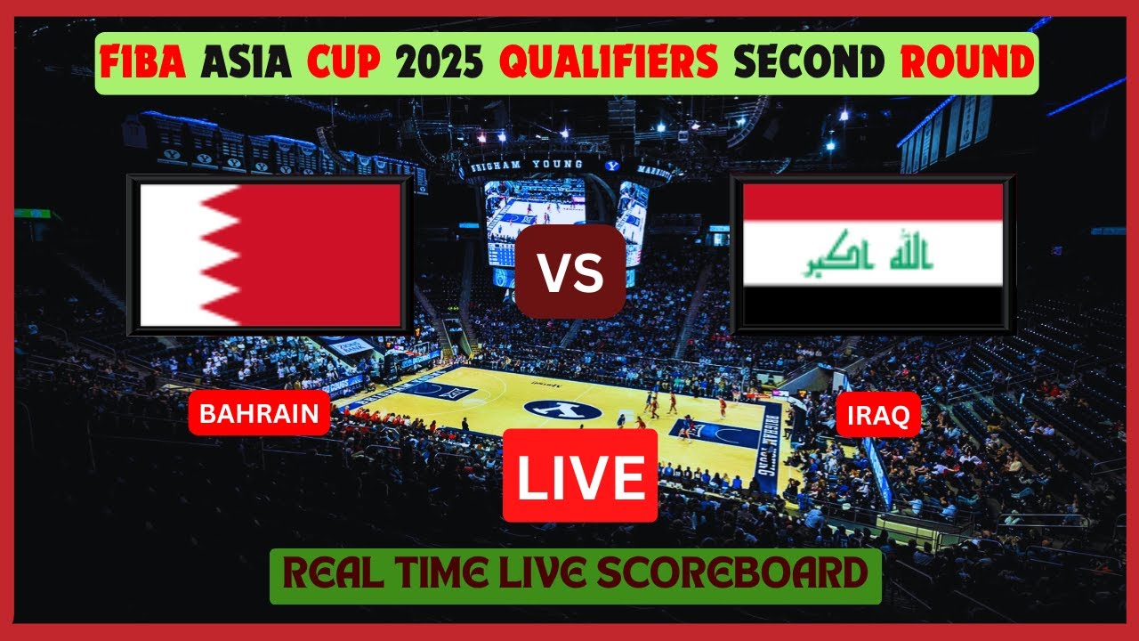 Bahrain Vs Iraq LIVE Score UPDATE FIBA Asia Cup 2025 Qualifiers ...