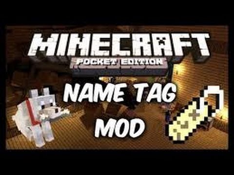 NAME TAG MOD/ETIQUETA | MINECRAFT POCKET EDITION 0.9.X - YouTube