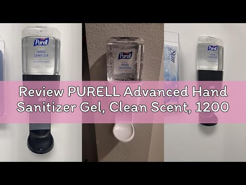 Review PURELL Advanced Hand Sanitizer Gel, Clean Scent, 1200 mL Refill for PURELL ES6 Automatic Hand