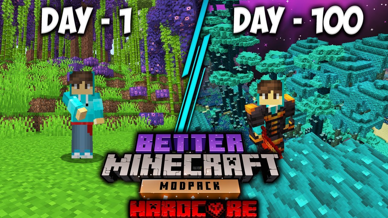 I Survived 100 Days In Better Minecraft | 100 Days Minecraft | Hindi ...