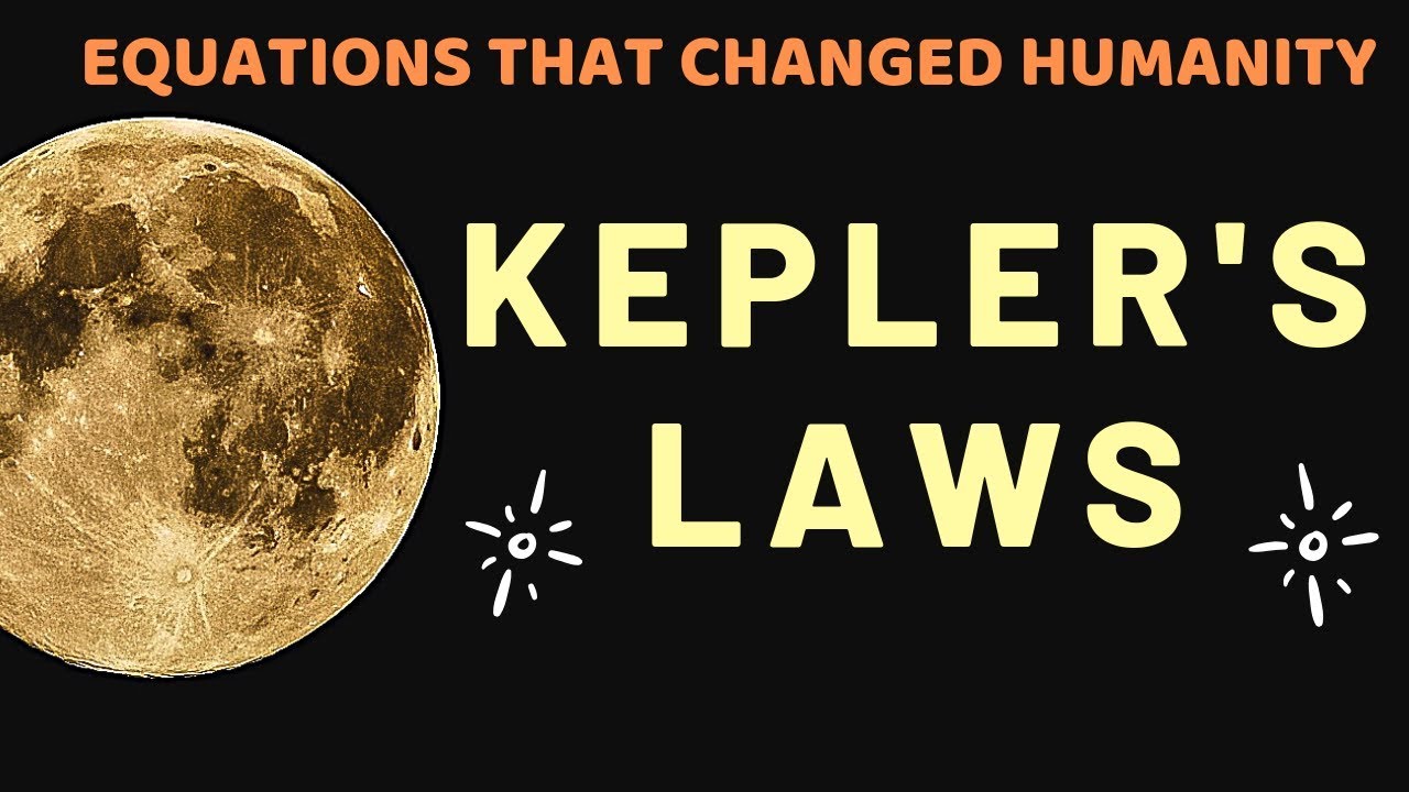 Equations that Changed Humanity : Kepler's Laws - P1 - YouTube