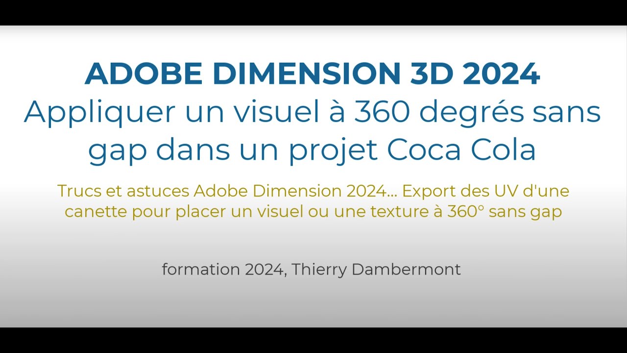 DN - ADOBE DIMENSION 3D 2024… Image 360 degrés sans gap (trou) pour un projet de canette Coca ...