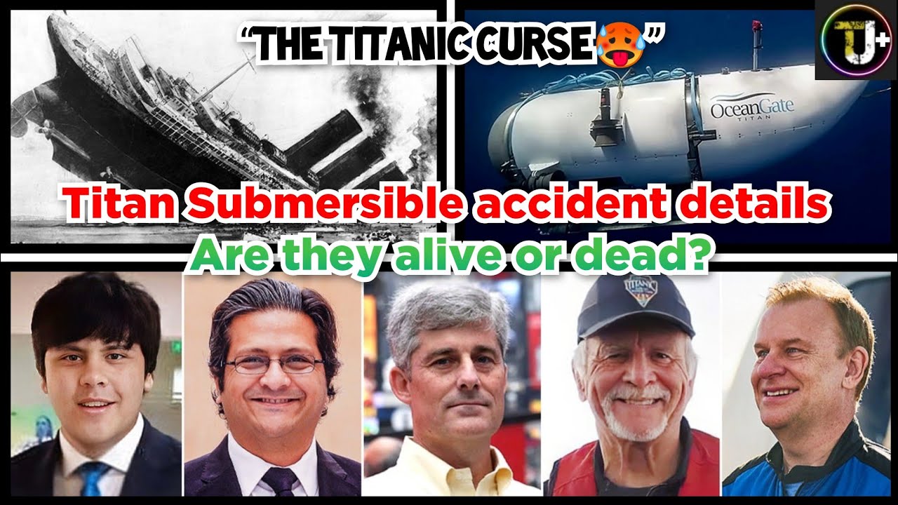 Titan Submersible Accident Details 🤯| Are they alive or dead? # ...