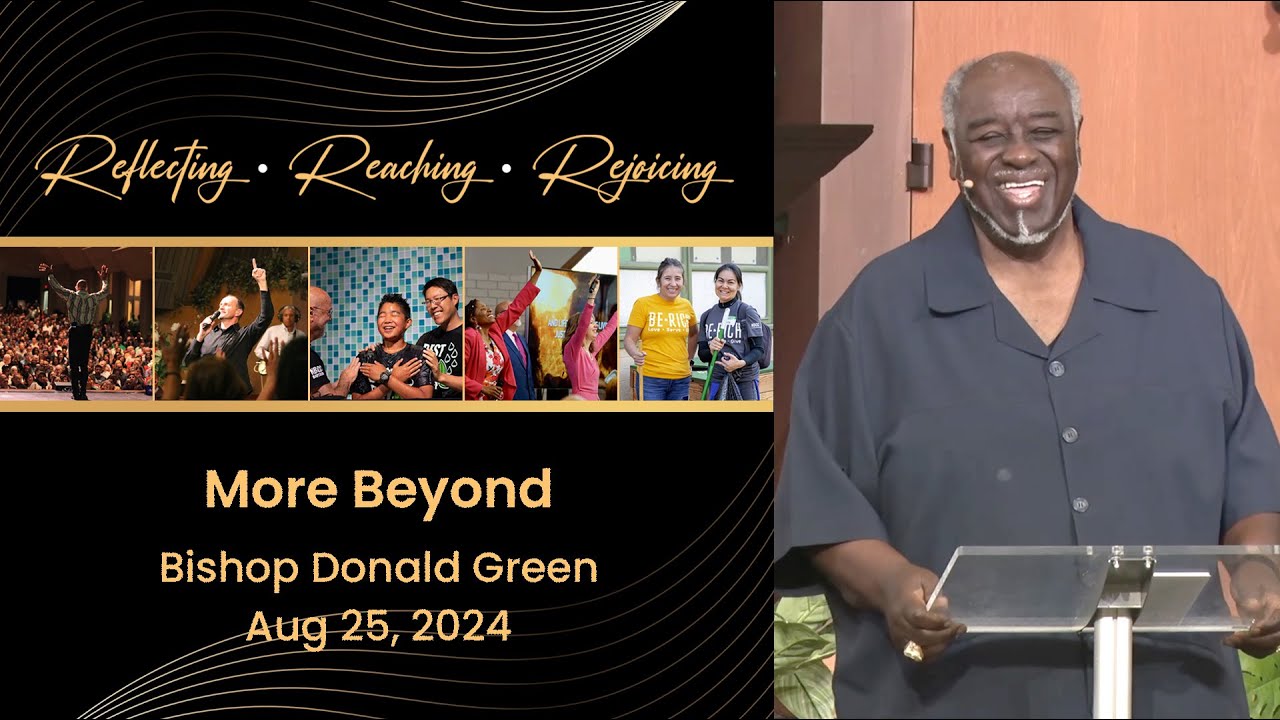 "More Beyond" Bishop Donald Green - YouTube