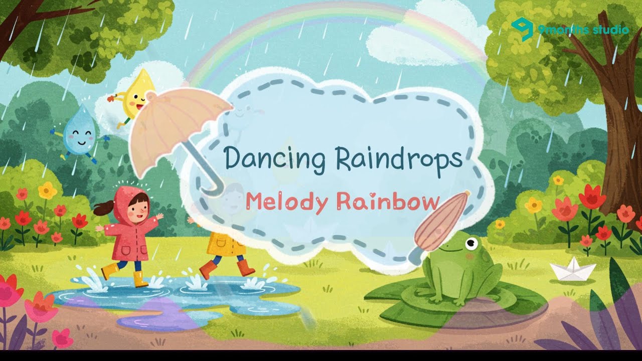 Dancing Raindrops[Melody Rainbow] #영어동요 #musicenglish #kidssong # ...