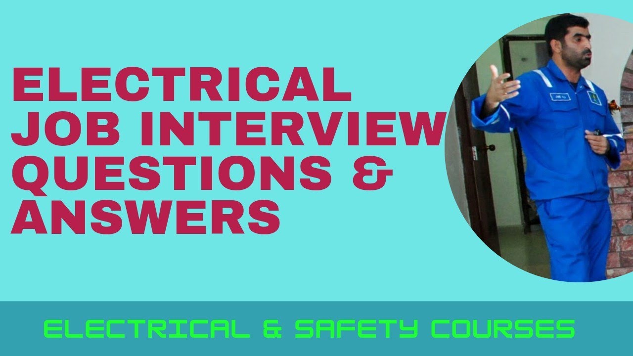Mastering Electrical Job Interview: Top Questions and Expert Answer ...