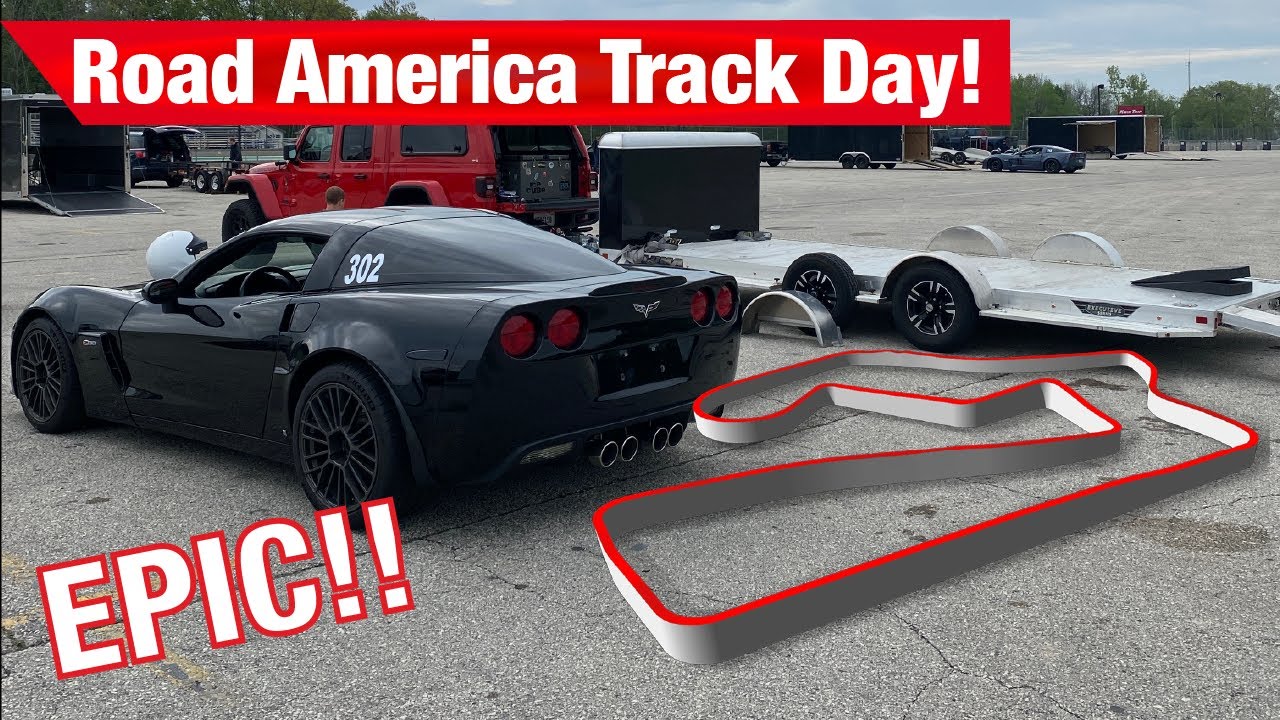 EPIC Track Day at Road America with my Corvette Z06 - YouTube
