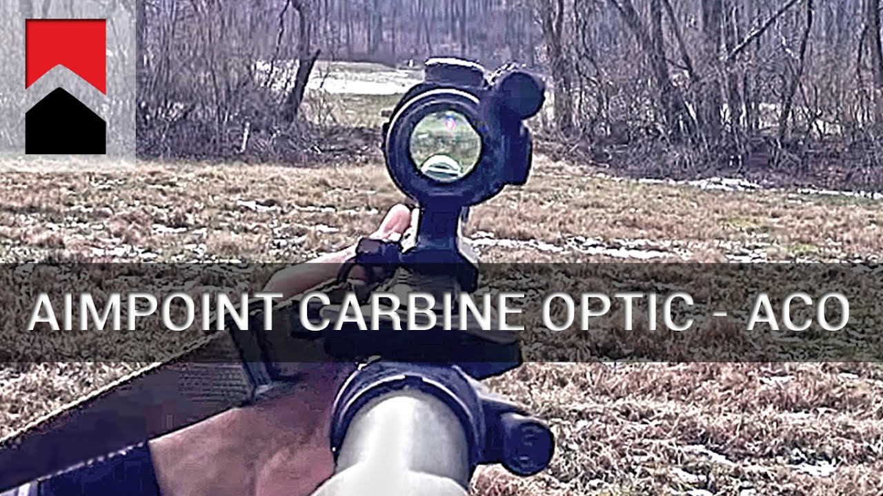 Aimpoint Carbine Optic - ACO - YouTube