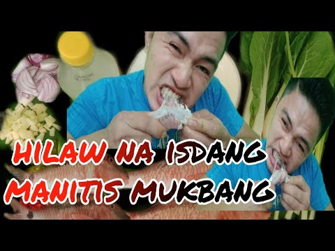 mukbang isdang hilaw na manitis #mukbang#fresh#rawfish# ...