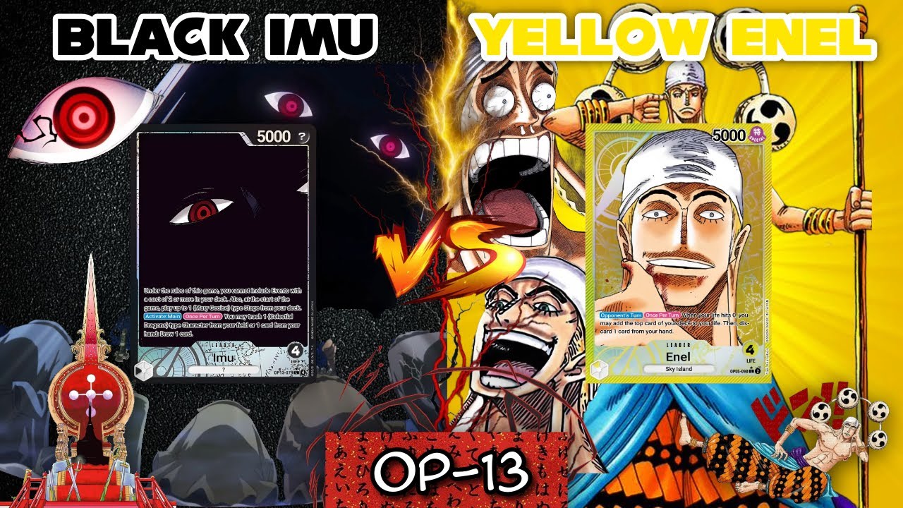 [OP13] Imu vs. Yellow Enel (POV) One Piece TCG {Locals: Round 2} - YouTube