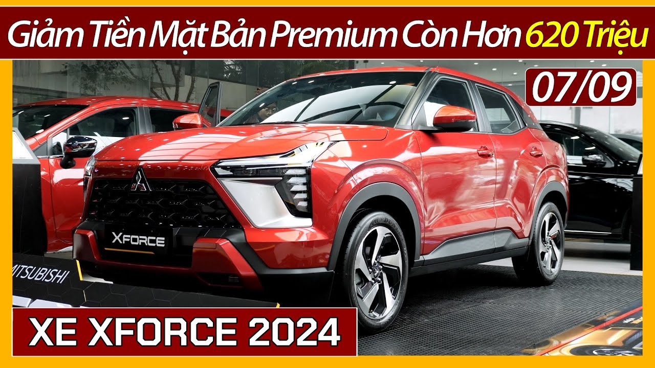 Khuyến mại xe Xforce đầu tháng 09.Bản Premium giảm còn hơn 620 Tr cạnh ...