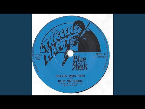 Blue On Shock – Heaven Won Here – Vinyl (7", 45 RPM, Stereo), 1987 ...