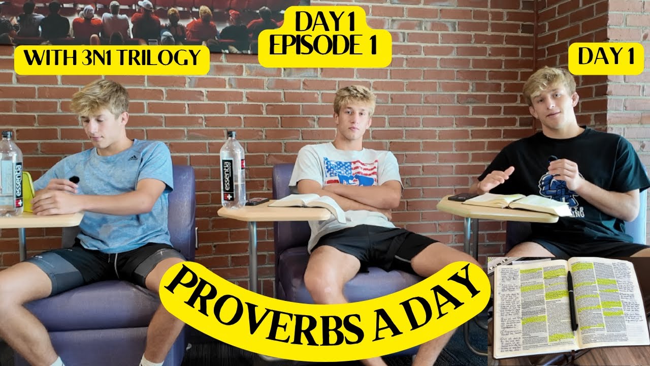 Proverbs A Day, Day 1 | 3n1 Trilogy - YouTube