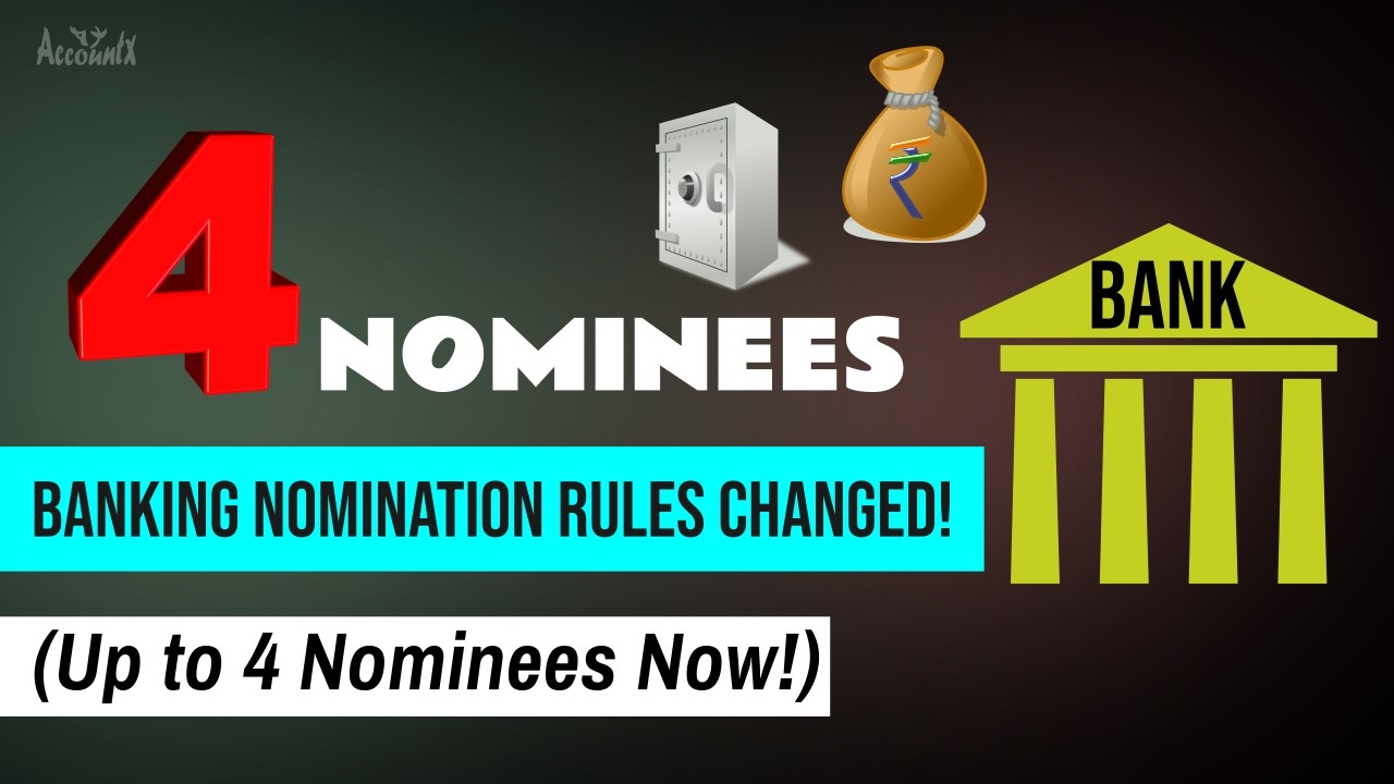 Banking Nomination Rules CHANGED! (Up to 4 Nominees Now!) - YouTube
