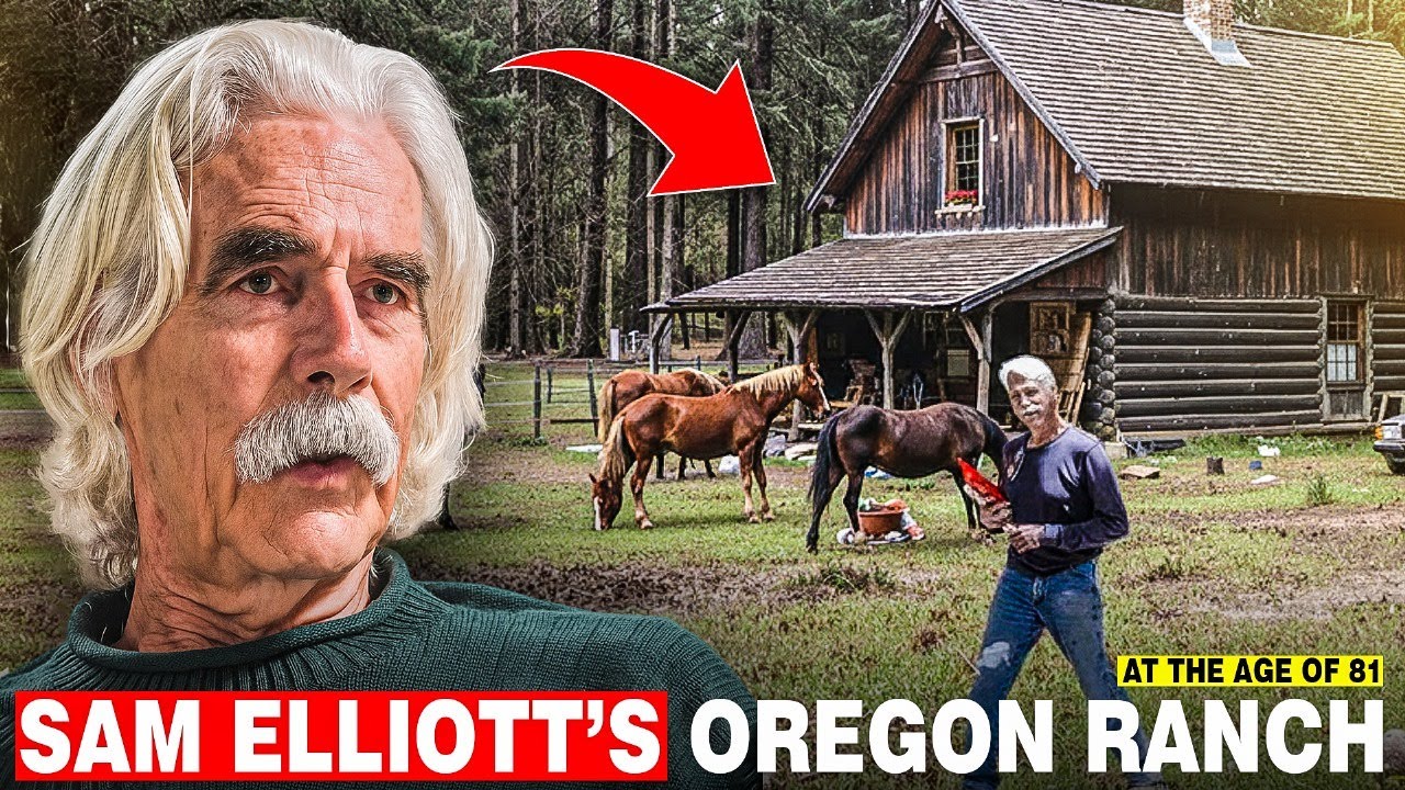 Sam Elliott's Secret Oregon Ranch Revealed (40 Years Hidden) - YouTube