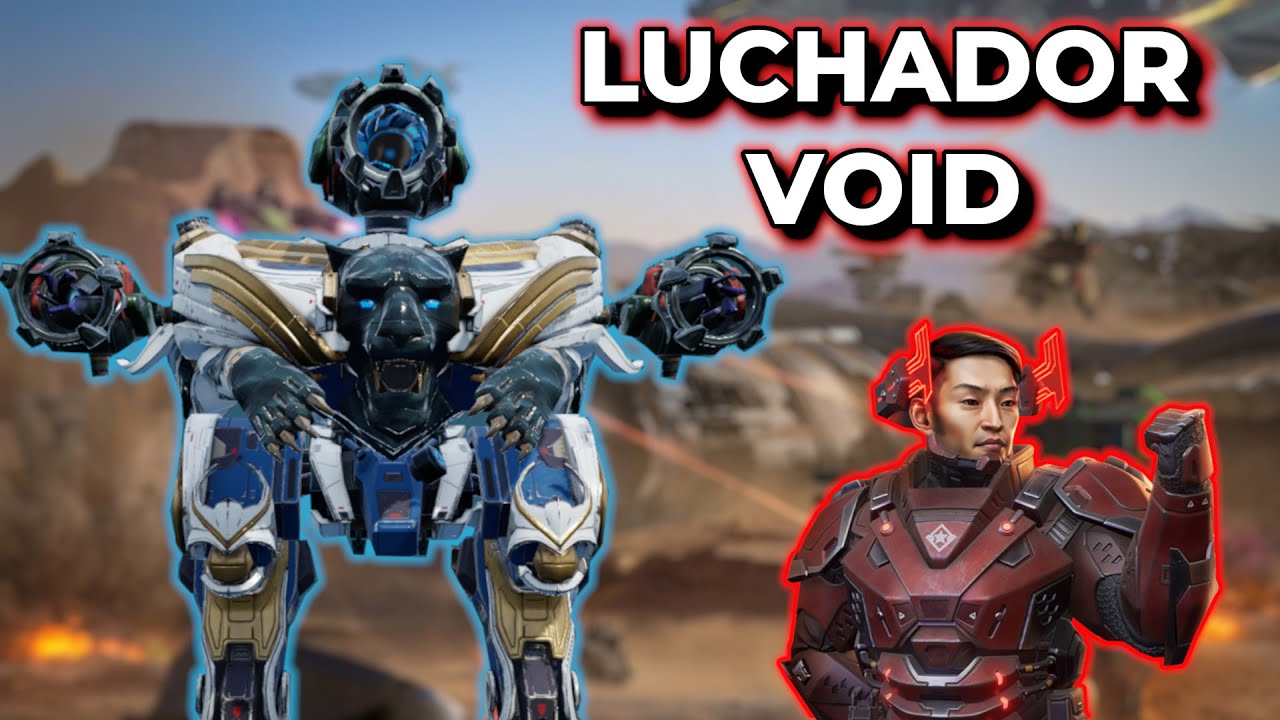 WR - Luchador Void Chasm Taking Through Heavy Damage | War Robots - YouTube
