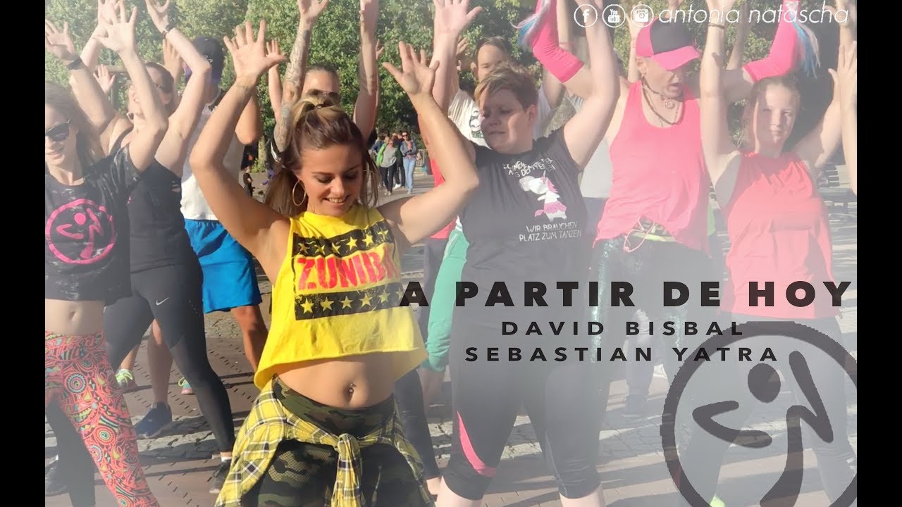 Zumba® / A Partir de Hoy - David Bisbal ft. Sebastian Yatra / Latin Pop ...