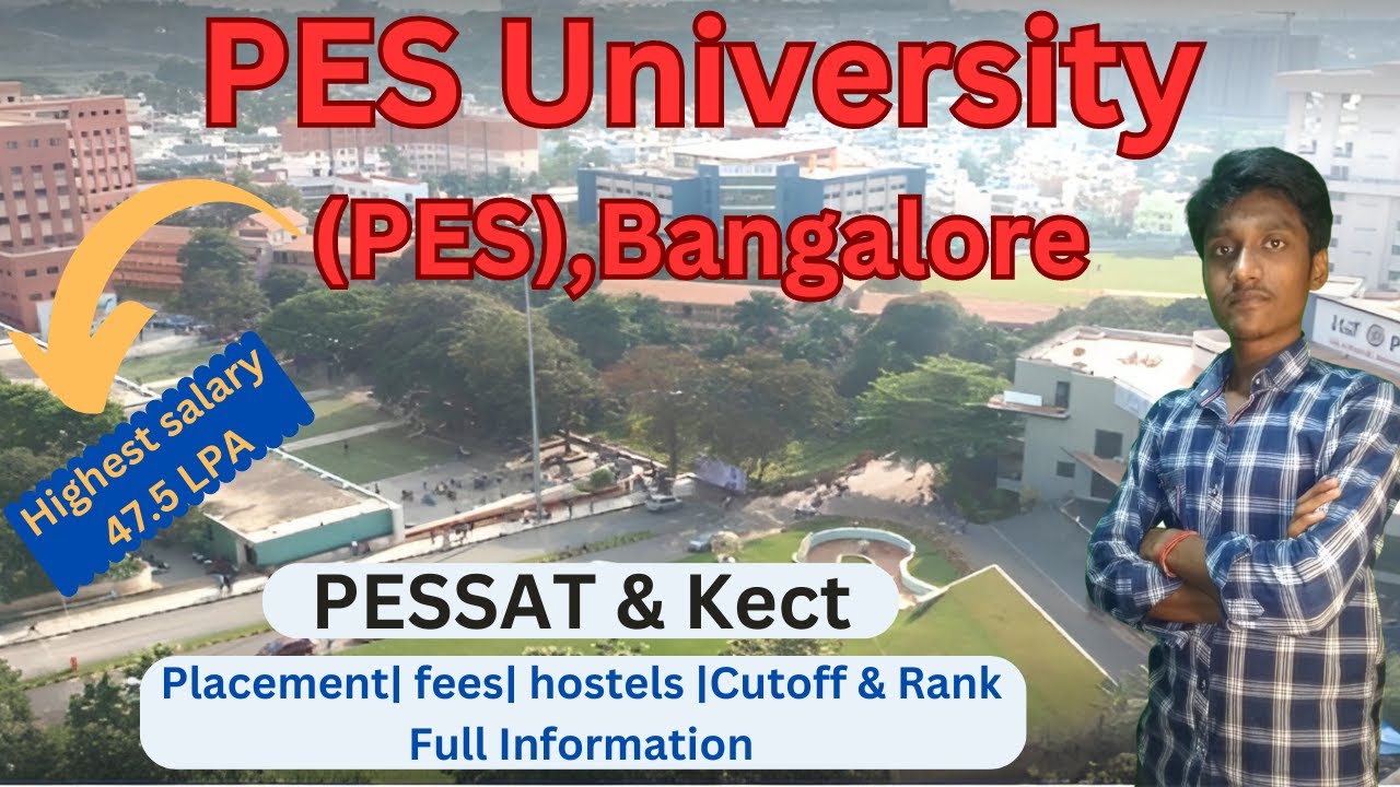 PES University Bangalore Review | Placements | Cutoff | Fee | Admission ...